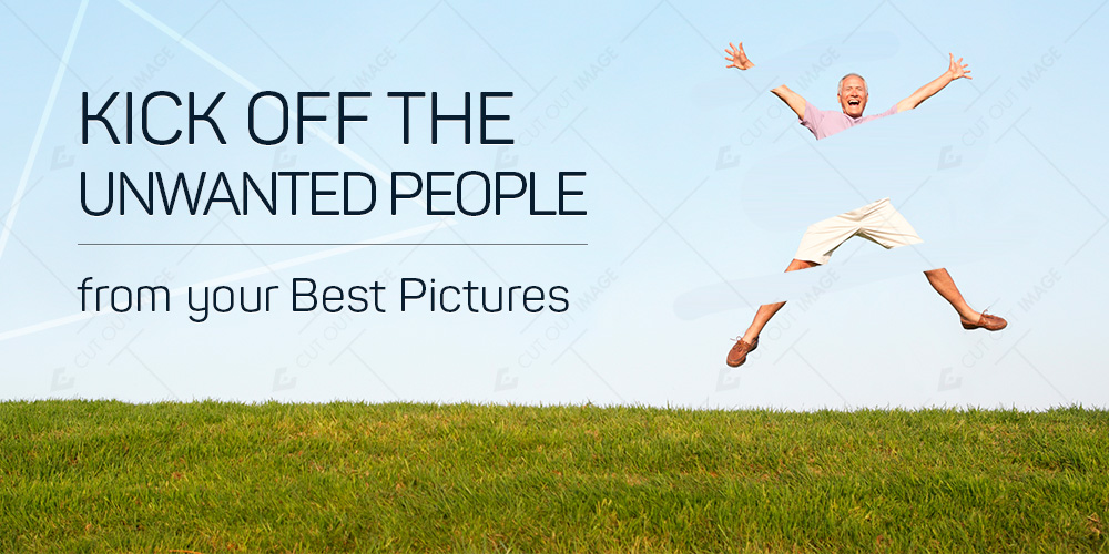 Kick off the Unwanted People from Your Best Pictures | Cut Out Image