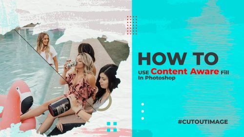 How to Use Content Aware Fill In Photoshop